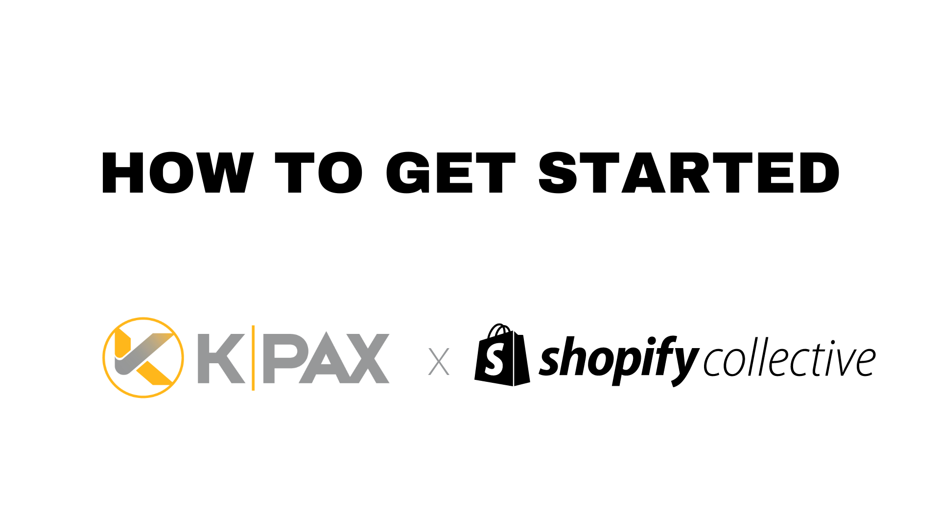 How to Get Started with Shopify Collective – KPAX Health